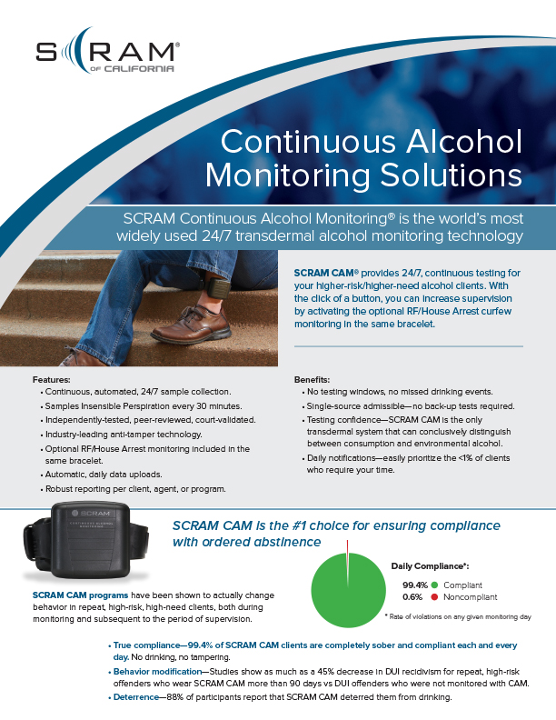 SCRAM Transdermal Alcohol Monitoring Technology SCRAM Transdermal Alcohol Monitoring Technology